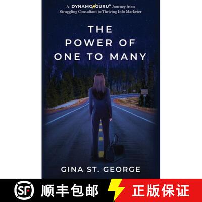 【3-4周达】精装 The Power of One to Many: A DYNAMOGURU(TM) Journey from Struggling Consultant to Thri... [9781637926352]