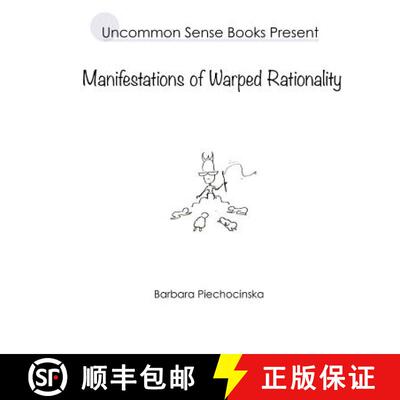【3-4周达】Manifestations of Warped Rationality [9781387871278]
