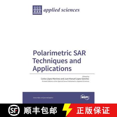 【3-4周达】Polarimetric SAR Techniques and Applications [9783038426165]