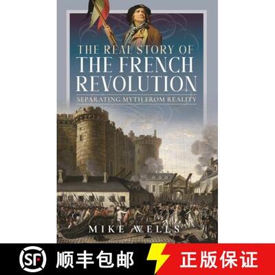 【3-4周达】精装 The Real Story of the French Revolution: Separating Myth from Reality [9781399084529]
