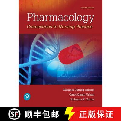 【3-4周达】精装 Pharmacology: Connections to Nursing Practice [9780134867366]