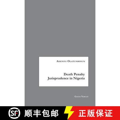 【3-4周达】Death Penalty Jurisprudence in Nigeria [9783962030131]