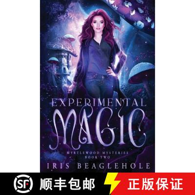 【3-4周达】Experimental Magic: Myrtlewood Mysteries Book 2: Myrtlewood Mysteries Book [9780473629908]