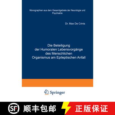 【3-4周达】Die Beteiligung der Humoralen Lebensvorgänge des Menschlichen Organismus am Epileptischen... [9783642889479]