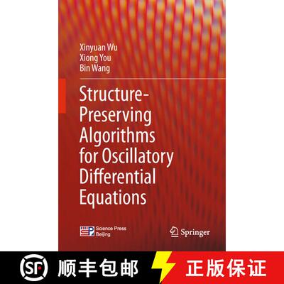 【3-4周达】Structure-Preserving Algorithms for Oscillatory Differential Equations [9783642353376]