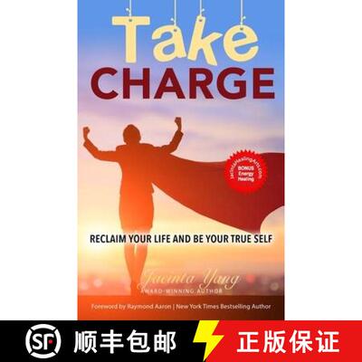 【3-4周达】Take Charge: Reclaim Your Life and Be Your True Self [9781772773453]