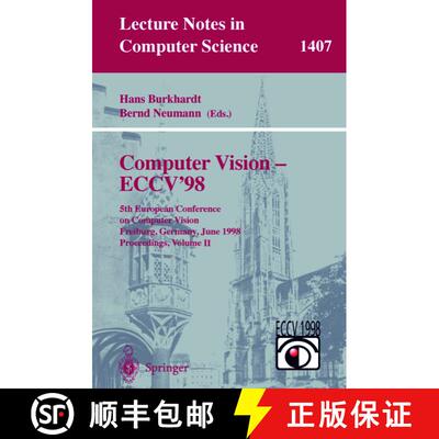 【3-4周达】Computer Vision - ECCV'98: 5th European Conference on Computer Vision, Freiburg, Germany, ... [9783540646136]
