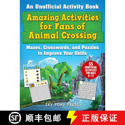 【3-4周达】Amazing Activities for Fans of Animal Crossing: An Unofficial Activity Book--Mazes, Crossw... [9781510763036]