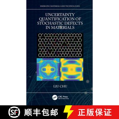 【3-4周达】Uncertainty Quantification of Stochastic Defects in Materials [9781032128733]