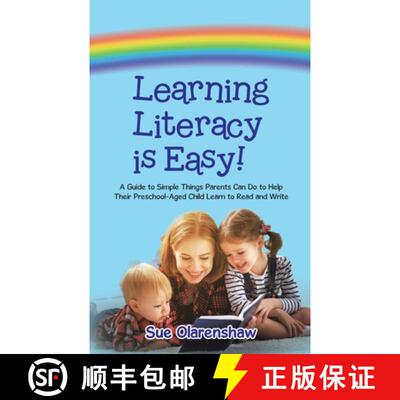 【3-4周达】Learning Literacy Is Easy!: A Guide to Simple Things Parents Can Do to Help Their Preschoo... [9781779412737]
