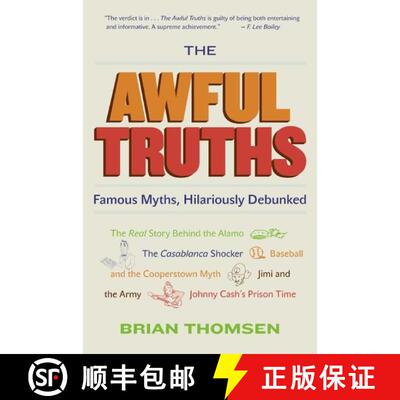 【3-4周达】The Awful Truths: Famous Myths, Hilariously Debunked [9780060836993]