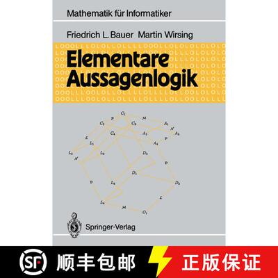 【3-4周达】Elementare Aussagenlogik [9783540529743]
