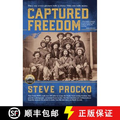 【3-4周达】Captured Freedom: The Epic True Civil War Story of Union POW Officers Escaping from a Sout... [9798988024408]