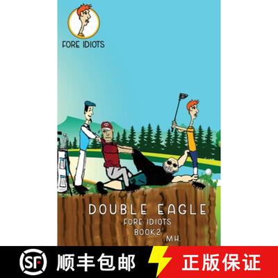 【3-4周达】精装 Double Eagle: Fore Idiots [9798349337406]