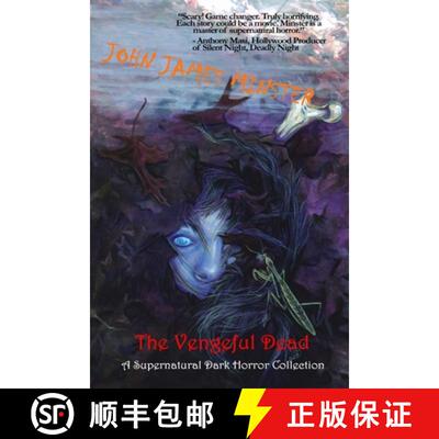 【3-4周达】The Vengeful Dead: A Supernatural Dark Horror Collection [9798218202743]