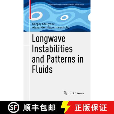 【3-4周达】精装 Longwave Instabilities and Patterns in Fluids (1st ed. 2017) [9781493975884]