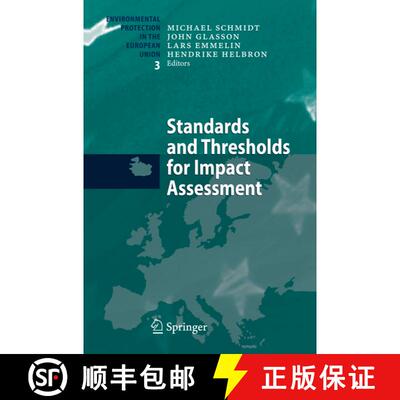 【3-4周达】精装 Standards and Thresholds for Impact Assessment [9783540311409]