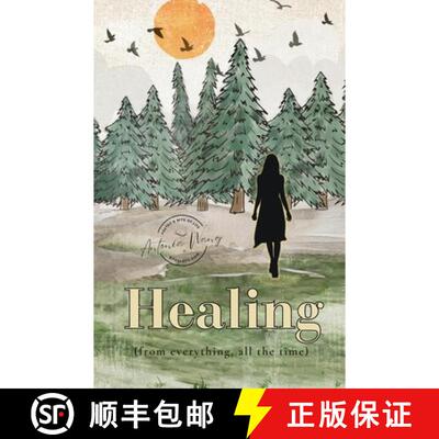 【3-4周达】Healing (from Everything, All the Time): Poetry and Vignettes [9798990387515]