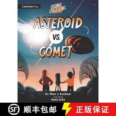 【3-4周达】Cosmic Collisions: Asteroid vs. Comet [9781536236637]