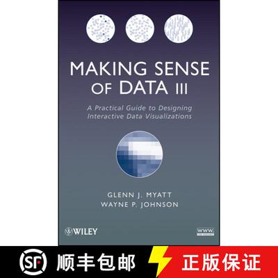 【3-4周达】Making Sense Of Data Iii: A Practical Guide To Designing Interactive Data Visualizations [... [9780470536490]