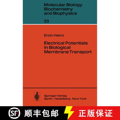 【3-4周达】Electrical Potentials in Biological Membrane Transport [9783642816772]