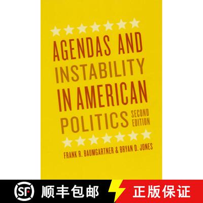 【3-4周达】Agendas and Instability in American Politics, Second Edition [9780226039497]