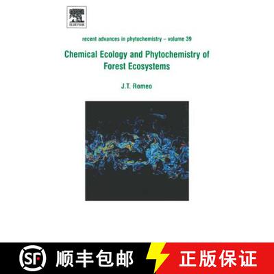 【3-4周达】精装 Chemical Ecology and Phytochemistry of Forest Ecosystems: Proceedings of the Phytoche... [9780080447124]