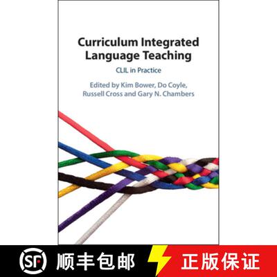 【3-4周达】精装 Curriculum Integrated Language Teaching: CLIL in Practice [9781108492812]
