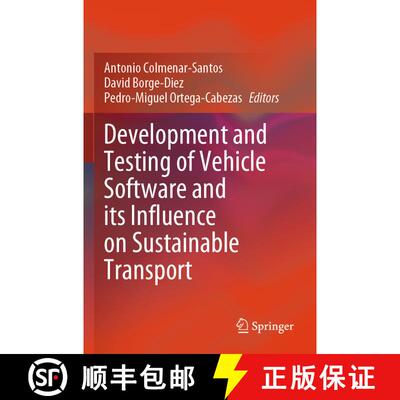【3-4周达】Development and Testing of Vehicle Software and its Influence on Sustainable Transport [9783031476327]