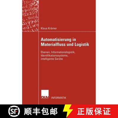 【3-4周达】Automatisierung in Materialfluss und Logistik : Ebenen, Informationslogistik, Identifikati... [9783824421527]