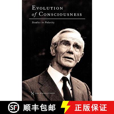 【3-4周达】Evolution of Consciousness: Studies in Polarity [9781597311168]