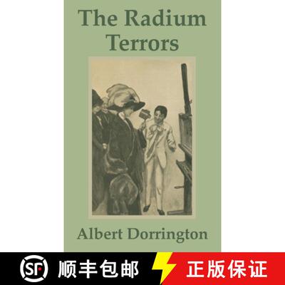 【3-4周达】Radium Terrors, The [9781410101068]