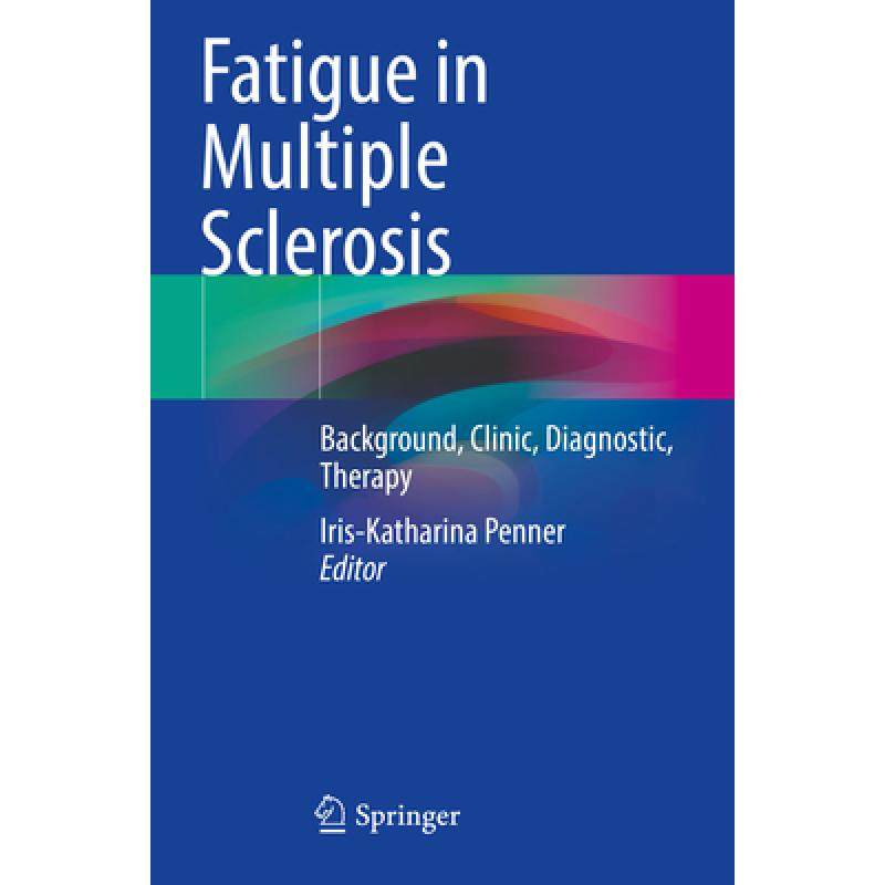 【4周达】Fatigue in Multiple Sclerosis: Background, Clinic, Diagnostic ...