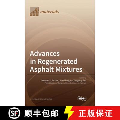 【3-4周达】精装 Advances in Regenerated Asphalt Mixtures [9783036573496]