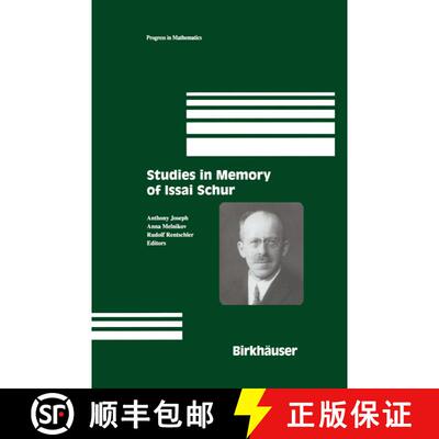 【3-4周达】Studies in Memory of Issai Schur [9781461265870]