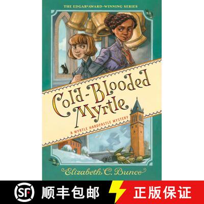 【3-4周达】精装 Cold-Blooded Myrtle (Myrtle Hardcastle Mystery 3) [9781616209209]