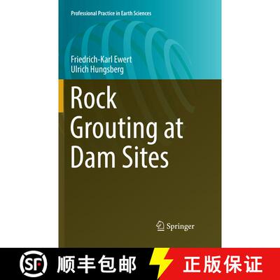 【3-4周达】Rock Grouting at Dam Sites (Softcover reprint of the original 1st ed. 2018) [9783319877044]
