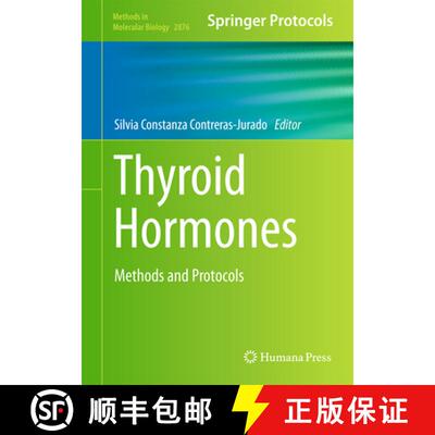 【3-4周达】精装 Thyroid Hormones: Methods and Protocols [9781071642511]