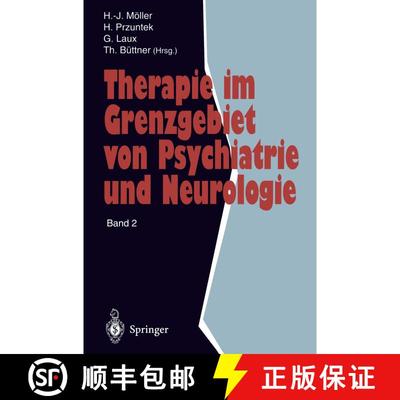 【3-4周达】Therapie im Grenzgebiet von Psychiatrie und Neurologie : Band 2 [9783540602064]