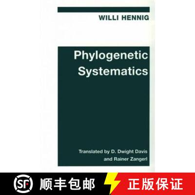 【3-4周达】Phylogenetic Systematics [9780252068140]