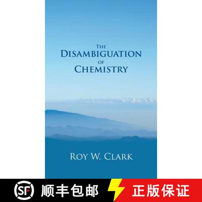 【3-4周达】精装 The Disambiguation of Chemistry [9781787192942]
