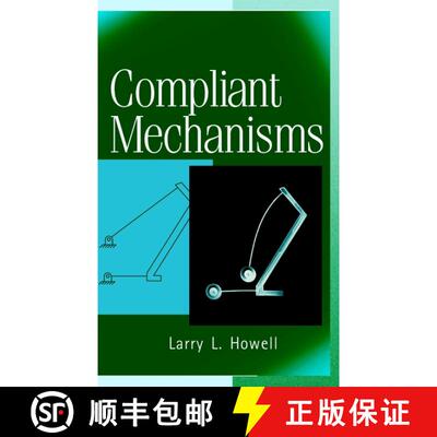 【3-4周达】精装 Compliant Mechanisms [Wiley机械工程] [9780471384786]