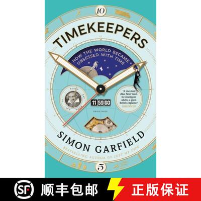 【3-4周达】Timekeepers: How the World Became Obsessed with Time [9781782113218]