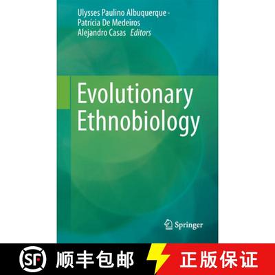【3-4周达】Evolutionary Ethnobiology [9783319199160]