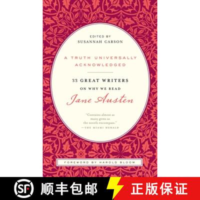 【3-4周达】A Truth Universally Acknowledged: 33 Great Writers on Why We Read Jane Austen [9780812980011]