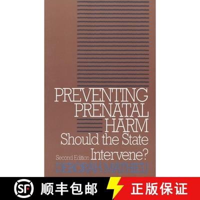 【3-4周达】Preventing Prenatal Harm : Should the State Intervene? Second Edition [9780878406005]