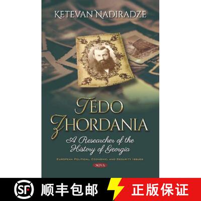 【3-4周达】Tedo Zhordania: A Researcher of the History of Georgia [9781536148688]