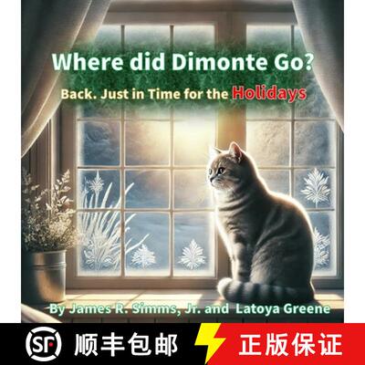 【3-4周达】Where did Dimonte Go?: Back. Just in Time for the Holidays [9781949433647]