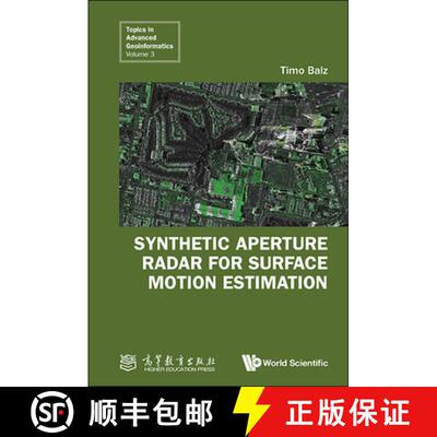 【3-4周达】Synthetic Aperture Radar for Surface Motion Estimation [9789811298530]