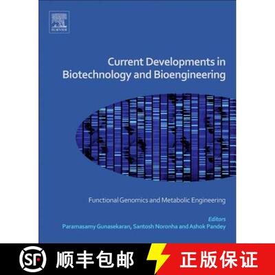 【3-4周达】精装 Current Developments in Biotechnology and Bioengineering: Functional Genomics and Met... [9780444636676]